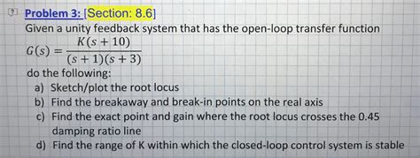 Solved G S 2 Problem 3 Section 8 6 Given A Unity Chegg Com