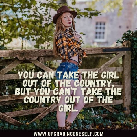 Top 17 Badass Quotes About Country Girl For Motivation