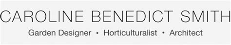 How Caroline Benedict Smith Works Caroline Benedict Smith