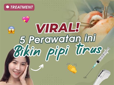 Viral 5 Perawatan Ini Bikin Pipi Tirus Heystetik Heystetik