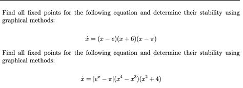 Solved Find All Fixed Points For The Following Equation And Chegg Com