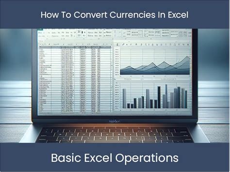 Excel Tutorial Wie Man Währungen In Excel Umwandelt