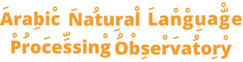 Arabic Text Analytics And Natural Language Processing Observatory
