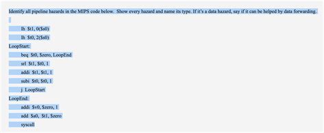 Identify All Pipeline Hazards In The MIPS Code Below Chegg Com