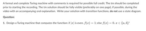Solved A Formal And Complete Turing Machine With Comments Is Chegg