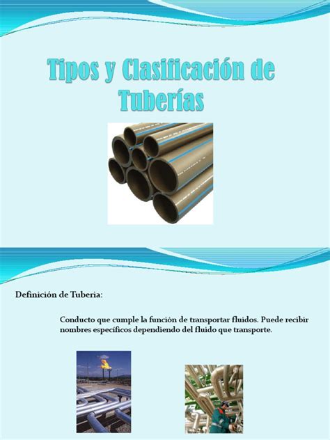 Tipos Y Clasificación De Tuberías Pdf