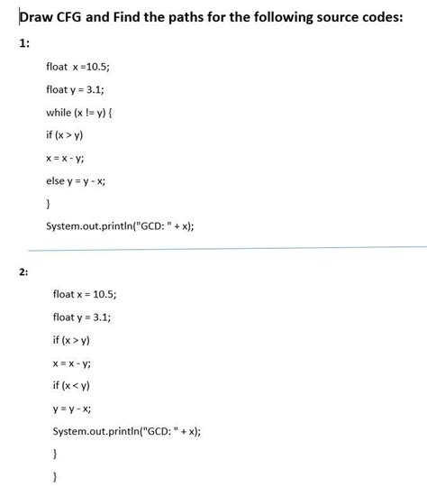 Solved Draw CFG And Find The Paths For The Following Source Chegg
