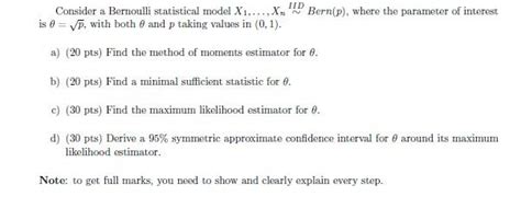Solved Consider A Bernoulli Statistical Model X1x