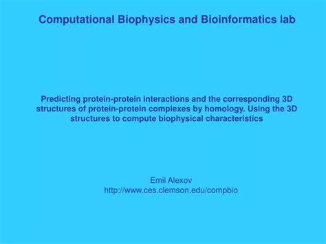 Ppt Computational Biophysics And Bioinformatics Lab Powerpoint Presentation Id