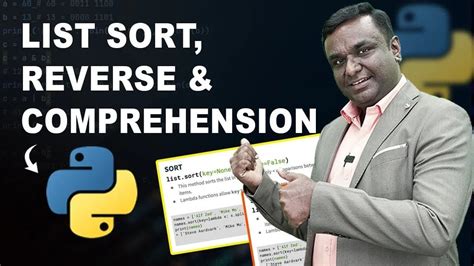 List Sort Reverse And Comprehension In Python Youtube