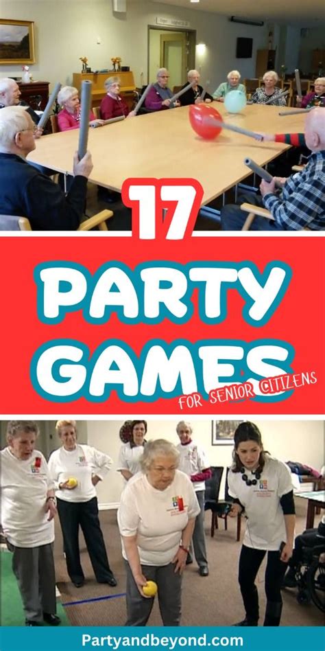 17 Unique Party Games For Senior Citizens Celebrations Party And Beyond