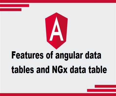 Features Of Angular Data Table And Ngx Data Table Mindstick