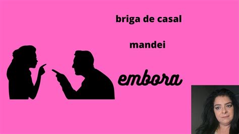 Expulsei Minha Mulher De Casa E Agora Dra Rosa Lisboa Youtube