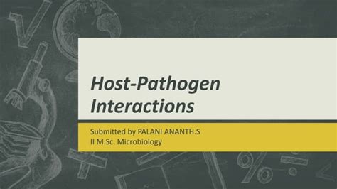 Host Pathogen Interactions Pptx