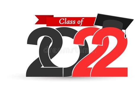 Class 2022 Stylized Inscription With The Year And The Graduate`s Cap Stock Vector