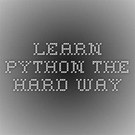 Learn Python The Hard Way