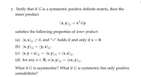 Solved Verify That If G Is A Symmetric Positive Definite