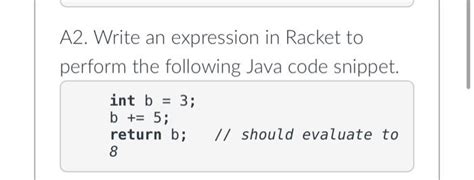 Solved A2 Write An Expression In Racket To Perform The