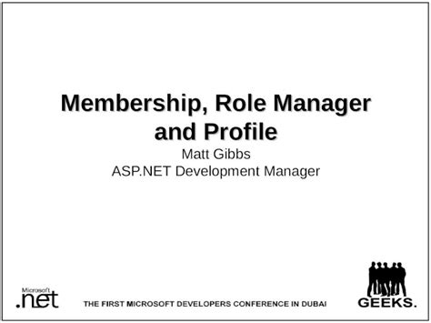 ppt membership role manager and profile membership role manager and profile matt gibbs asp