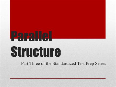 Ppt Parallel Structure Powerpoint Presentation Free Download Id