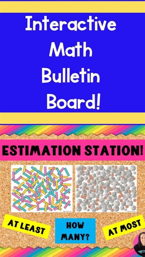 interactive math estimation station bulletin board math bulletin