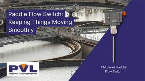 How Does A Flow Switch Work How Does A Flow Switch Work