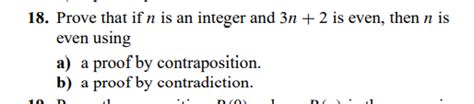 Solved 18 Prove That If N Is An Integer And 3n 2 Is Even
