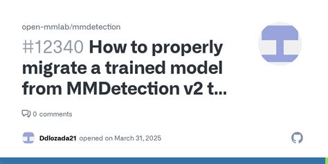 How To Properly Migrate A Trained Model From Mmdetection V2 To Mmdetection V3 · Issue 12340