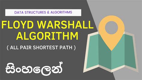Floyd Warshall Algorithm All Pair Shortest Path Sinhala Youtube