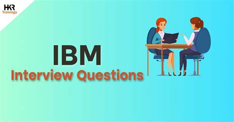 Top 50 Ibm Interview Questions And Answers Updated Hkr