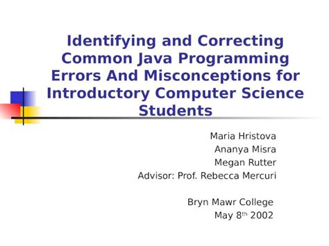 Ppt Identifying And Correcting Common Java Programming Errors And Misconceptions For