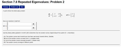 Solved Section 7 8 Repeated Eigenvalues Problem 2 1 Chegg Com
