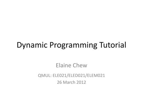 Ppt Dynamic Programming Tutorial Powerpoint Presentation Free