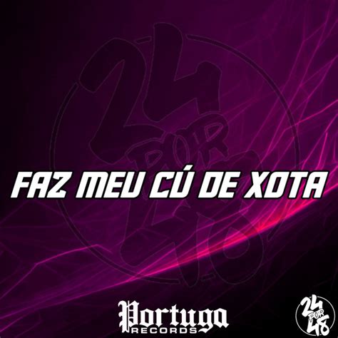 Faz Meu Cú De Xota Single By Mc Pipokinha Spotify