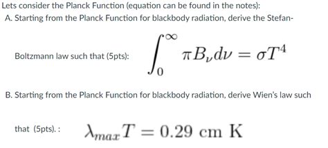 Please Show Your Work Plancks Function From Notes Blackbody