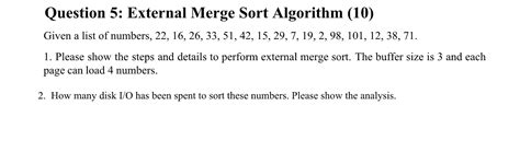 Solved Question 5 External Merge Sort Algorithm 10 Given