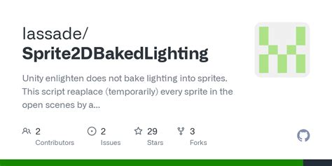 GitHub Lassade Sprite2DBakedLighting Unity Enlighten Does Not Bake
