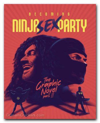 Ninja Sex Party GN Graham Crackers Comics Ltd Ninja Sex Party GN Graham Crackers Comics Ltd