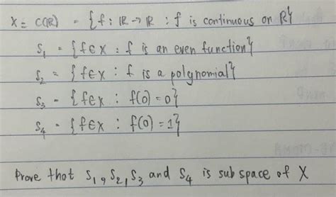 solved x c r s1s2s3s4 {f r→r f is continuous on r} {f∈x f is