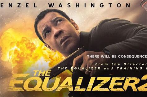 Sinopsis Film The Equalizer 2 Yang Diperankan Oleh Denzel Washington Sonoraid