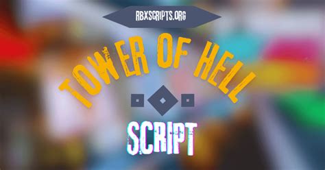 Tower Of Hell Script Rbx Scripts