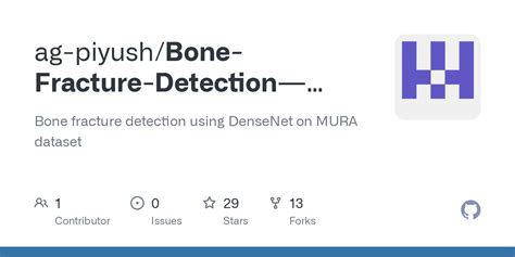 github ag piyush bone fracture detection mura bone fracture detection using densenet on