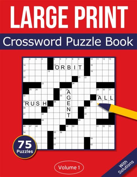 Large Print Crossword Puzzle Book 75 Large Print Crossword Puzzles For