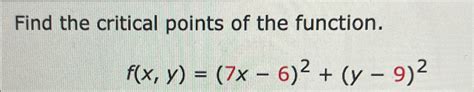 Solved Find The Critical Points Of The