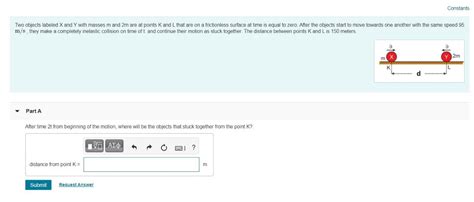 Solved Constants Two Objects Labeled X And Y With Masses M