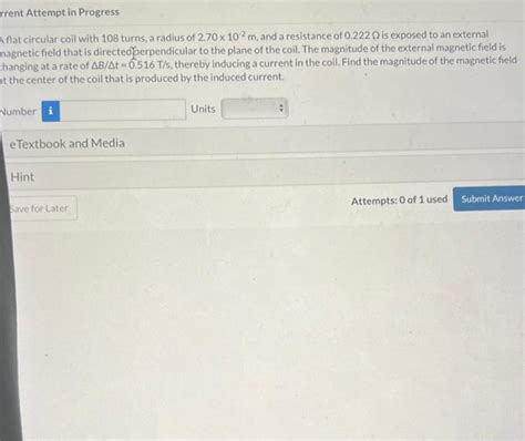 Solved Flat Circular Coil With 108 Turns A Radius Of