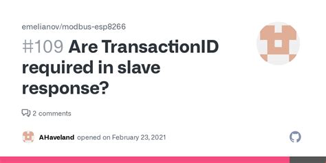 Are Transactionid Required In Slave Response Issue Emelianov Modbus Esp Github