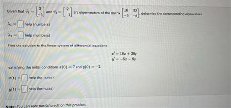 Solved Given That V1 3−1 And V2 2−1 Are Eigenvectors Of
