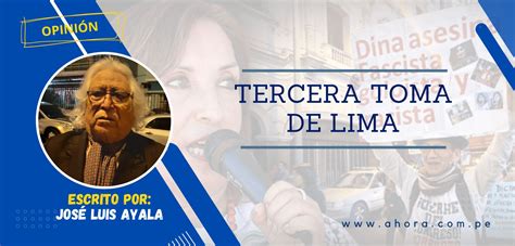 Tercera Toma De Lima