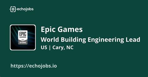 Epic Games Is Hiring World Building Engineering Lead Us Cary Nc Unreal C Rechojobs